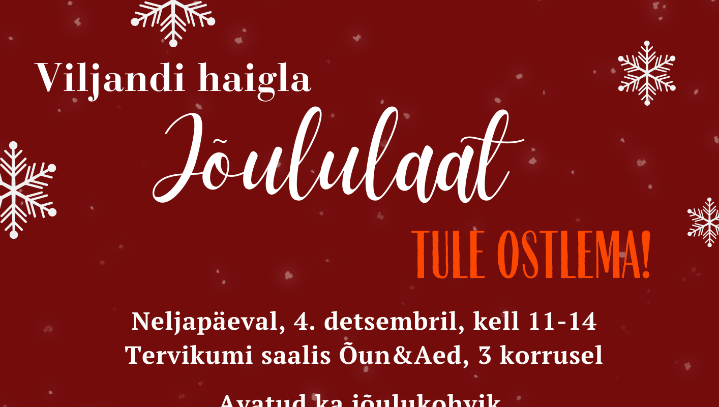 Viljandi haigla jõululaat - Viljandi Haigla